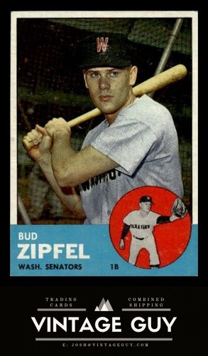 1963 Topps #69 Bud Zipfel RC Vintage Washington Senators Baseball Card ...