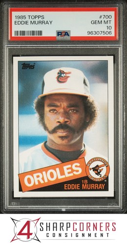 1985 TOPPS #700 EDDIE MURRAY ORIOLES HOF PSA 10 | eBay