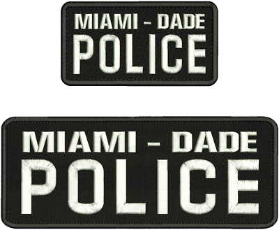 MIAMI-DADE POLICE embroidery patch 4x11 and 3X6 hook on back BLK/WHITE ...