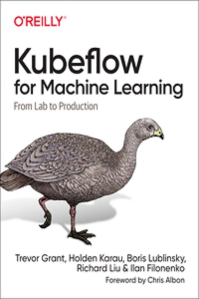 oreilly Kubeflow for Machine Learning Paperback | eBay