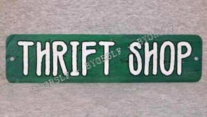 Metal Sign THRIFT SHOP store charity used clothing second hand vintage ...