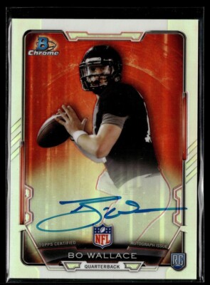 2015 BOWMAN CHROME ROOKIE AUTO BO WALLACE CHIEFS | eBay