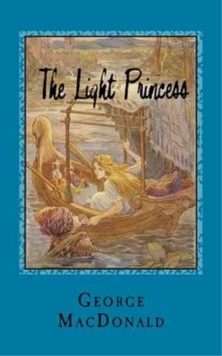 George MacDonald The Light Princess (Poche) 9781539308522 | eBay
