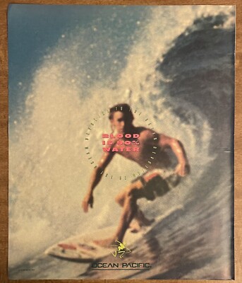 1990 Ocean Pacific Surfer Blood 90% Water 90s Print Ad | eBay