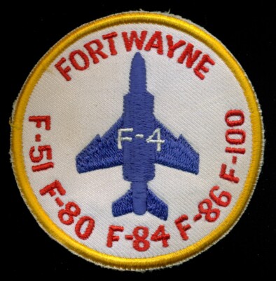 USAF F-4 F-51 F-80 F-84 F-86 F-100 FORT WAYNE Patch N-25 | eBay
