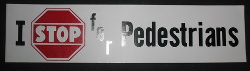 Vintage I Stop For Pedestrians Bumper Sticker NOS New Old Stock | eBay