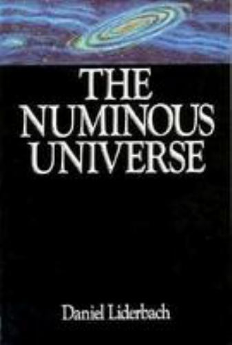 The Numinous Universe by Liderbach, Daniel 9780809130603| eBay