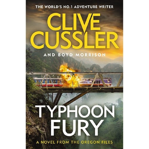 Typhoon Fury: Oregon Files #12 (The Oregon Files) by Cussler, Clive ...
