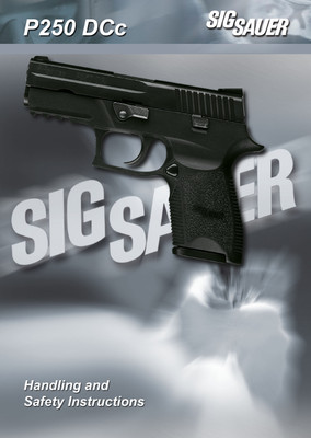 Sig Sauer P250 DCc 9mm Parabellum Owners Instruction and Maintenance ...