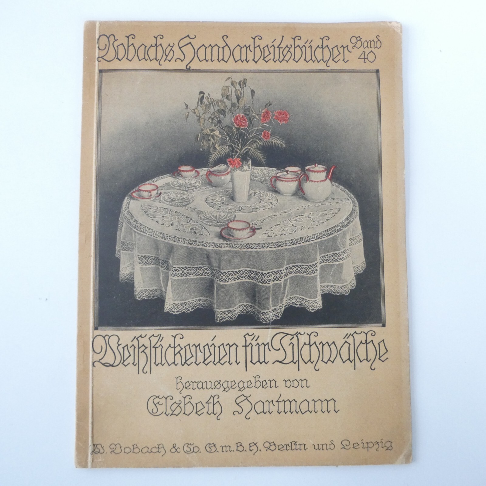 Vobachs Handarbeitsbucher Handcraft Book 40 Tablecloth Embroidery 1920s ...