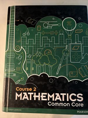 Middle Grade Course 2 Mathematics Common Core Pearson/Prentice Hall ...
