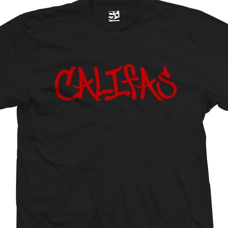 Califas Graffiti Shirt | Tagger Graff Republic of California Cali ...