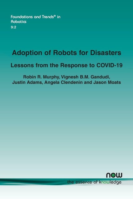 Adoption of Robots For Disasters von Robin R. Murphy (2021, Taschenbuch ...