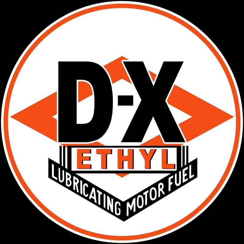 DX Gasoline w/ Ethyl Lubricating Fuel NEW Sign: 28" Dia. Round USA ...