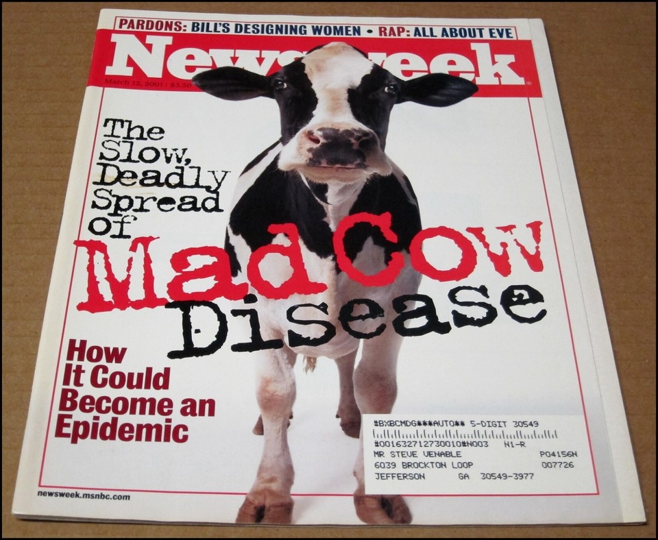 3/12/2001 Newsweek Magazine Mad Cow Disease Epidemic Bill Clinton ...