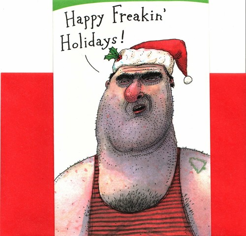 Funny Happy Freakin' Holidays Grumpy Rough Tough Tattoo Guy Dude ...