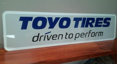 TOYO TIRES Aluminum Sign 6" x 24" | eBay