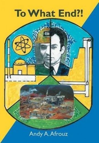 To What End?! by Andy a Afrouz (Hardcover, 2014) for sale online | eBay