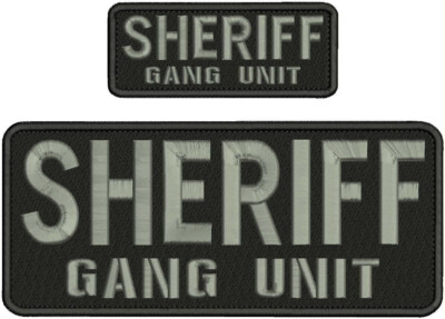 Sheriff Gang Unit Emb patch 4x10 & 2x5 Velcr@ On Back Gray On Black | eBay