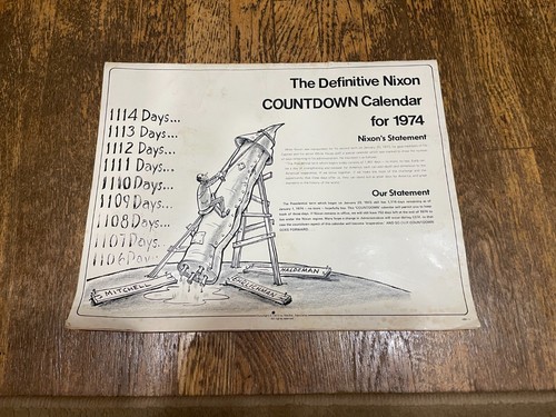 1974 Richard Nixon Countdown Calendar Original Vintage Poster Politics ...