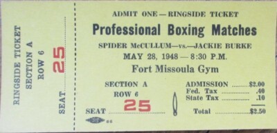 Missoula, MT 1948 Boxing Match Ticket, Murdered Spider McCullum and ...