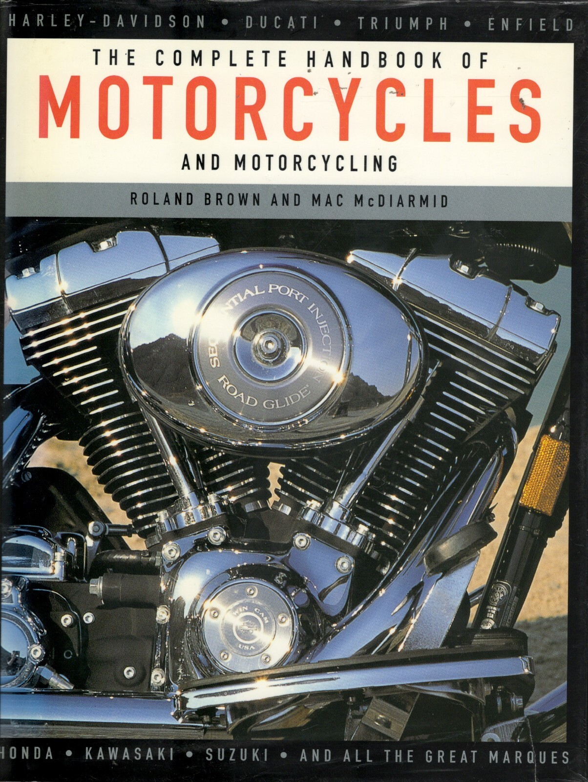 The Complete Handbook of Motorcycles and Motorcycling by Mac McDiarmid ...