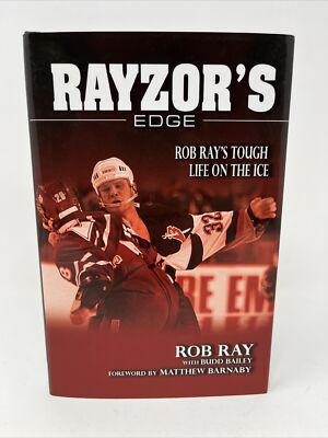 Rayzor's Edge by Rob Ray SIGNED HC DJ Buffalo Sabres Enforcer Book NHL ...