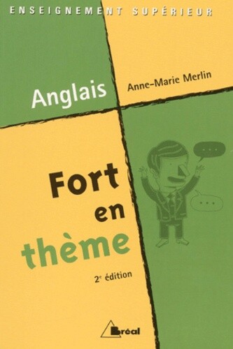 Fort en theme Anglais. : 2eme edition, Anne-Marie Merlin | eBay
