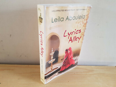LEILA ABOULELA Lyrics Alley - 2010 uncorrected proof copy - w | eBay UK