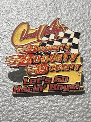 Darrell Waltrip Boogity Boogity Boogity Let's Go Racin' Boys! NASCAR ...