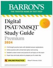 Digital Psat/Nmsqt Study Guide Premium, 2024: 4 Practice Tests ...