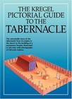 Kregel Pictorial Guide to the Tabernacle (Kregel Pictorial Guides ...
