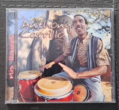 Anthony Carrillo Mis Raices CD 1997 DR | eBay