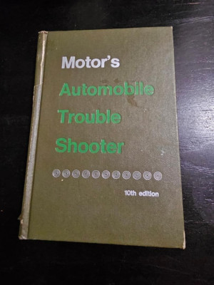 Motors Automobile Trouble Shooter Hardcover Book Dated 1972 10th ...