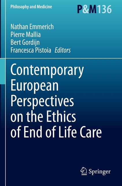 Contemporary European Perspectives On The Ethics of End of Life Care ...