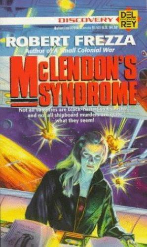 McLendon's Syndrome by Frezza, Robert A. 9780345375162| eBay
