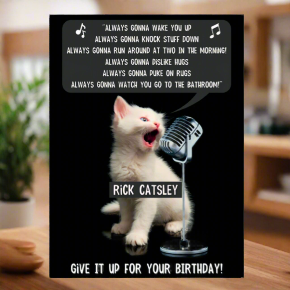 Rick Astley Funny Cats Greeting Card Humorous Birthday Card for Cat ...