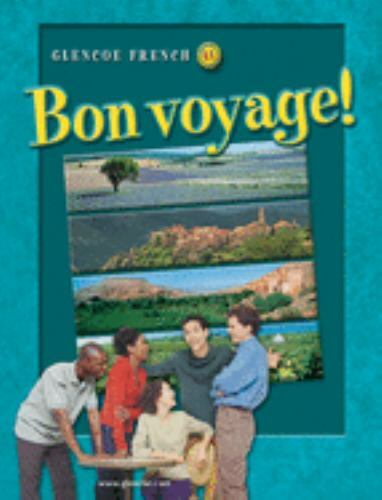 Bon voyage! Level 1A, Student Edition (GLENCOE FRENCH) 9780078800177| eBay