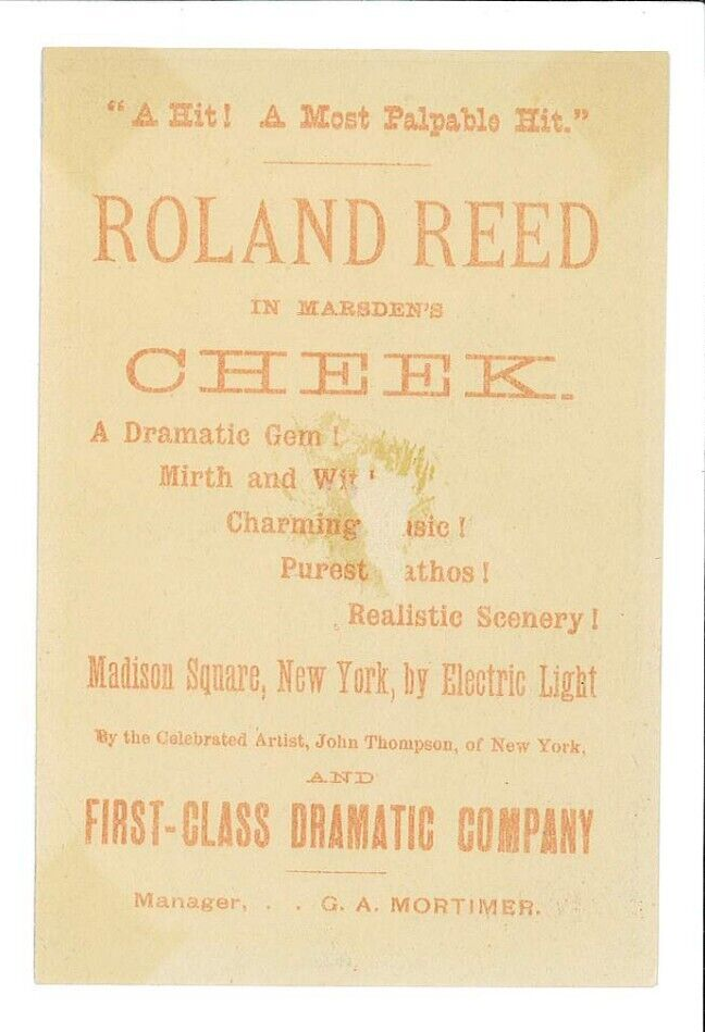 trade card, ROLAND REED IN MARSDER'S "CHEEK" Madison Square, N.Y. S6D ...