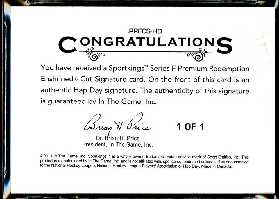 2013 SPORTKINGS ENSHRINED HOCKEY LEGEND HAP DAY! 1/1 CUT AUTOGRAPH BGS ...