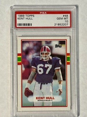 1989 Topps Kent Hull #48 RC PSA 10 Gem Mint Buffalo Bills Rookie Pop 22 ...