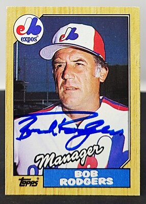 BOB RODGERS Signed Autographed 1987 Topps Baseball Card #293 Montreal ...