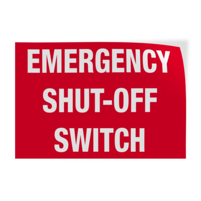 Horizontal Vinyl Stickers Emergency Shut-Off Switch Hazard Sign Hazard ...