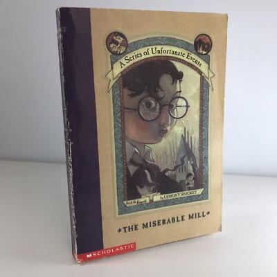 The Miserable Mill by Lemony Snicket(#4)Free Shipping/Each Added ...