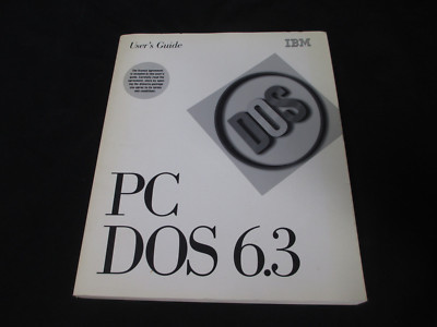 IBM PC DOS 6.3 Paper Back User Guide Second Edition 1994, GC | eBay