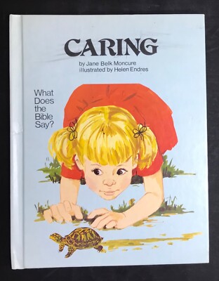 CARING by Jane Belk Moncure illustrated by Helen Endres Kid's Hardcover ...