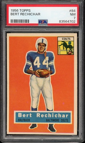 1956 Topps Football #84 Bert Rechichar PSA 7 | eBay