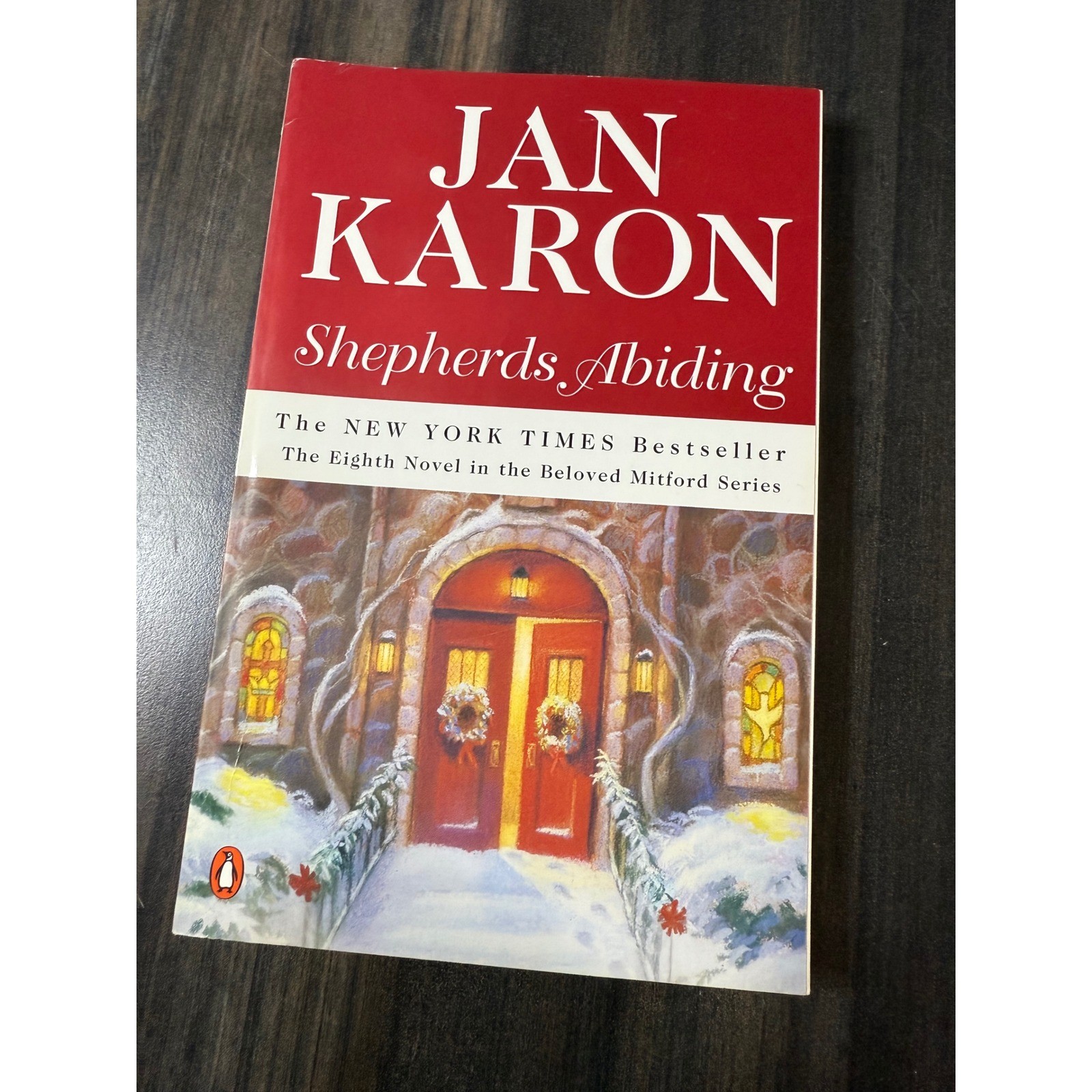 Jan Karon Shepherds Abiding The Eighth Novel in the Beloved Mitford ...