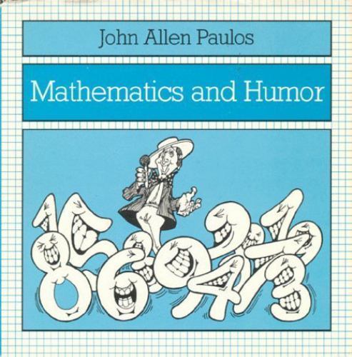 Mathematics and Humor by John Allen Paulos 9780226650241| eBay
