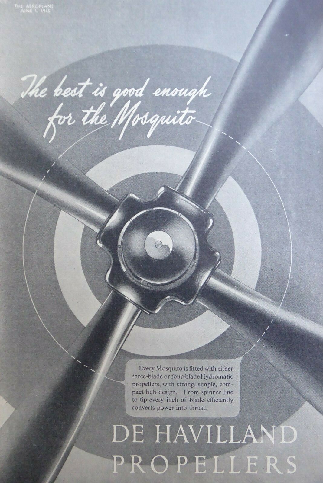 6/1945 PUB DE HAVILLAND 3-4 BLADE HYDROMATIC PROPELLER MOSQUITO ...